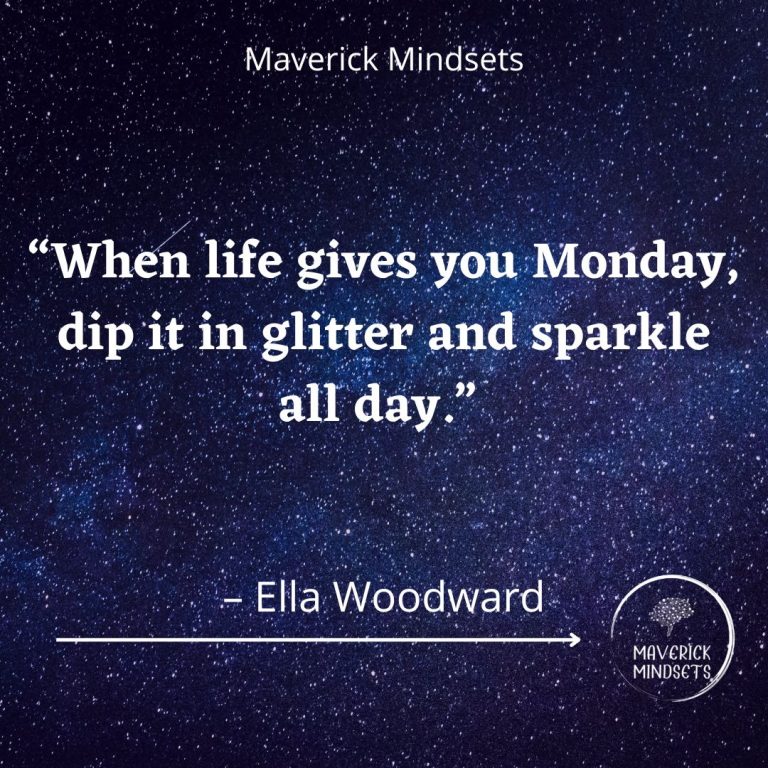 115 Powerful Monday Quotes For Work (2023) - Maverick Mindsets