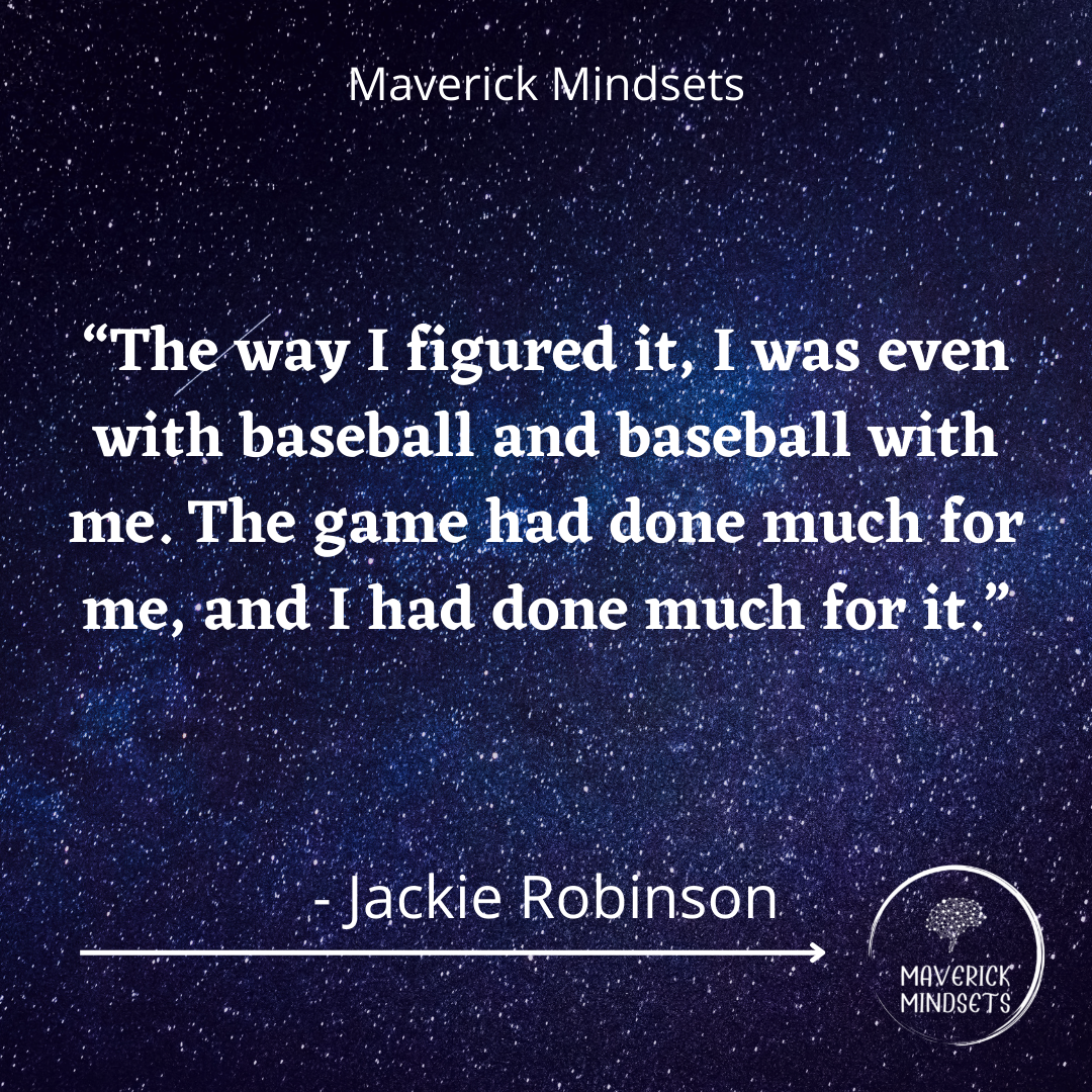 100 Jackie Robinson Quotes To Inspire You - Maverick Mindsets