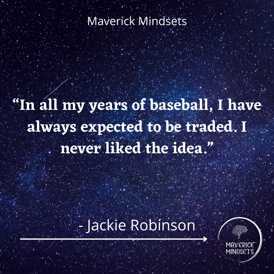 100 Jackie Robinson Quotes To Inspire You - Maverick Mindsets